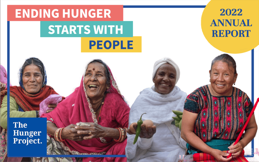 Annual Report 2022 – The Hunger Project